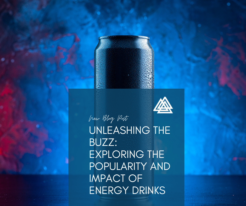Unleashing The Buzz: Exploring The Popularity And Impact Of Energy ...